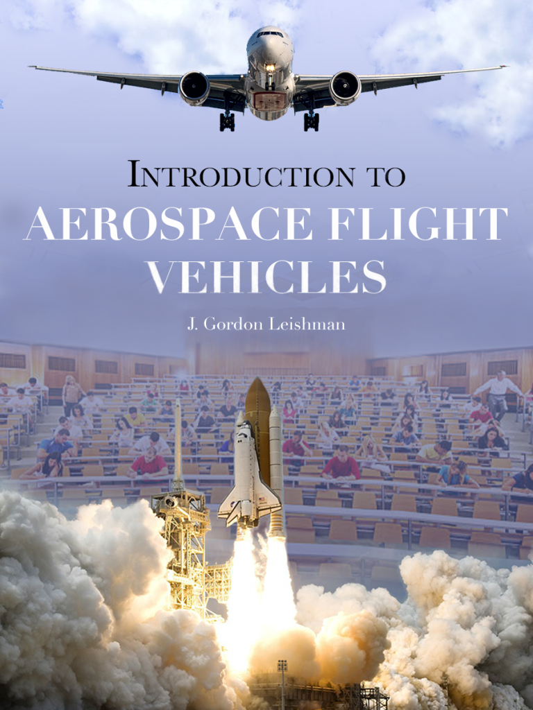 Introduction to Aerospace Flight Vehicles – Simple Book Publishing